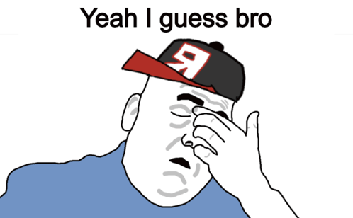 "Ig Bro" Meme, Explained – WAHUP