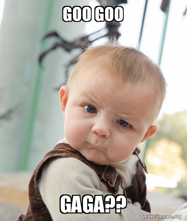 Goo Goo Ga Ga Meme, Explained – WAHUP