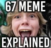 Who Made the “67” Meme? – WAHUP